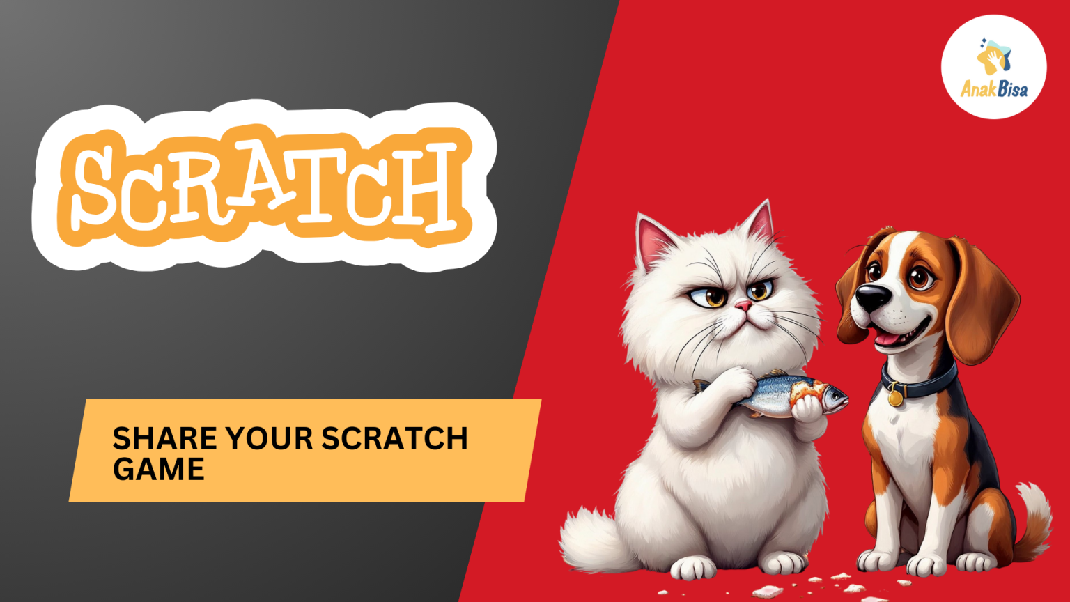 Scratch: Share Your Scratch Game - AnakBisa